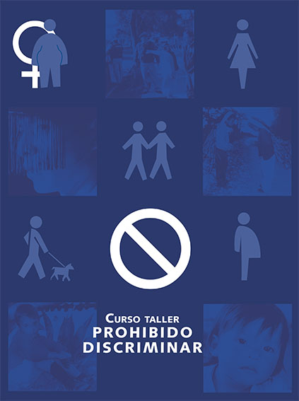 Prohibido discriminar - Sistema Nacional de Información sobre ...